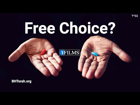 Free Choice? (A BeEzrat HaShem Inc. Film)