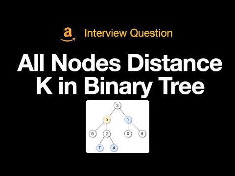 All Nodes Distance K in Binary Tree - Leetcode 863 - Python