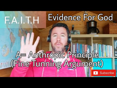 Watch “Why Should I Believe in God? – Anthropic Principle (Fine Tuning ...