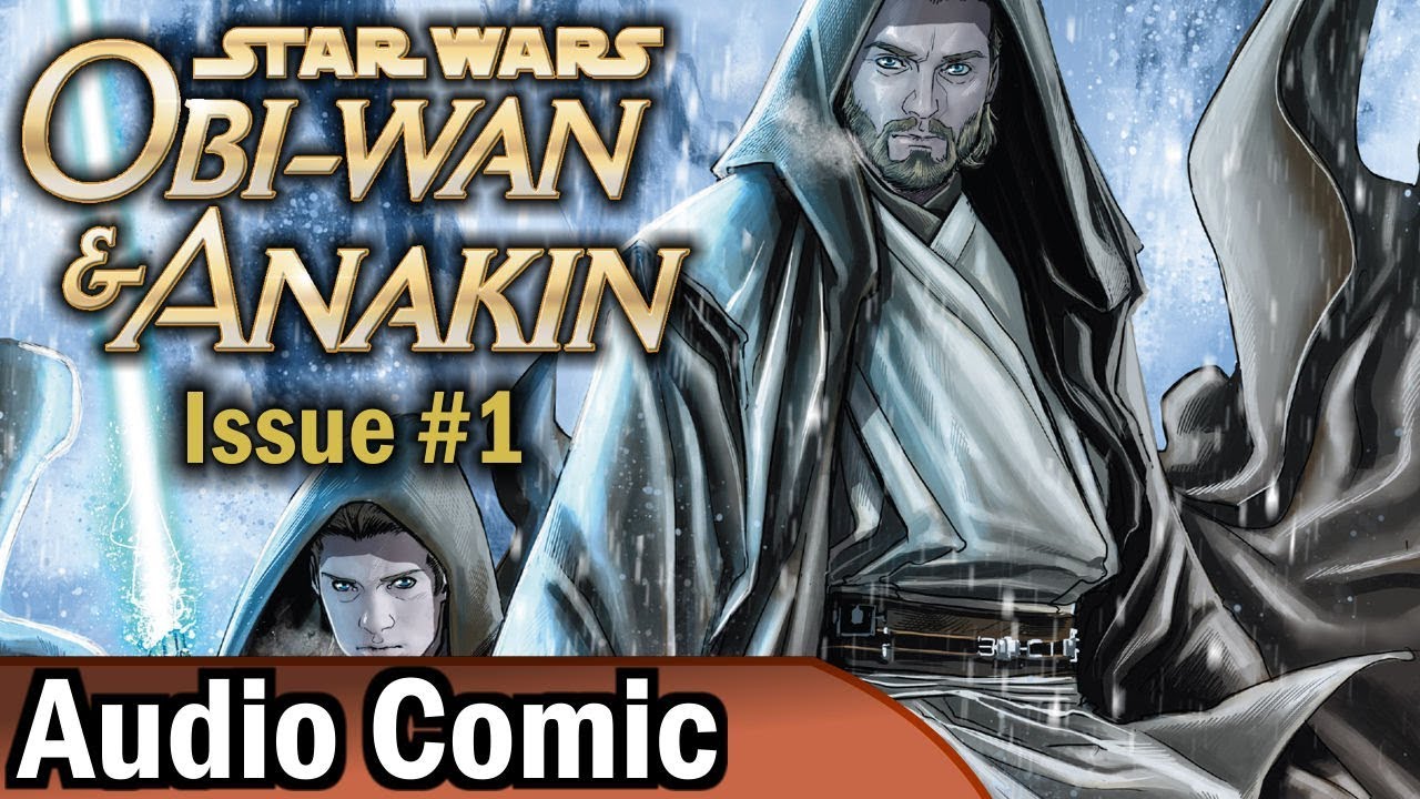 Obi-Wan & Anakin #1 (Audio Comic)