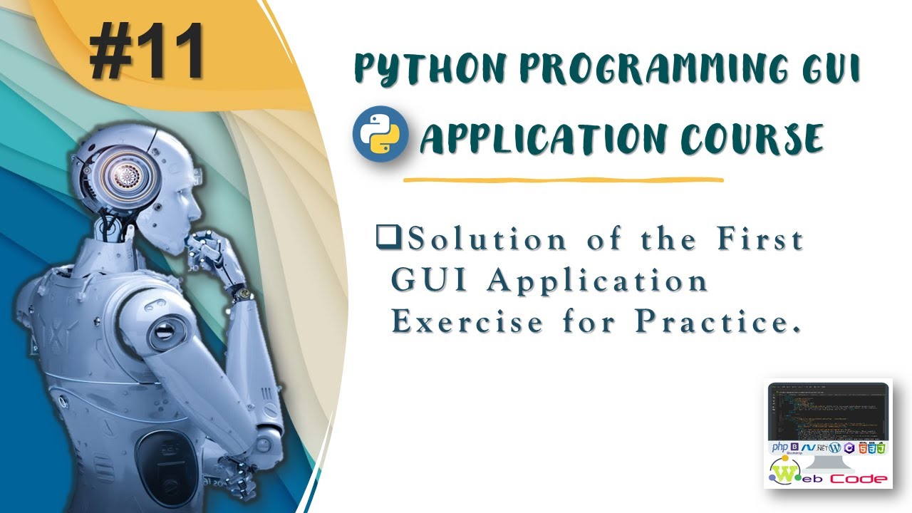 Solution Of the Exercise 1 | Create your First GUI Application in Python #Part11