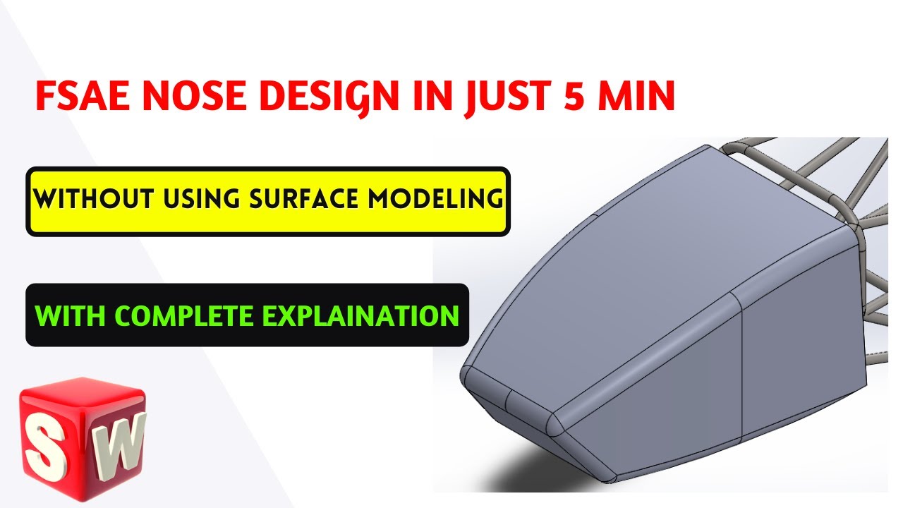 FSAE Nosecone Design WITHOUT using Surface Modeling!!😱 | Easy Steps to Design Nosecone in SolidWorks