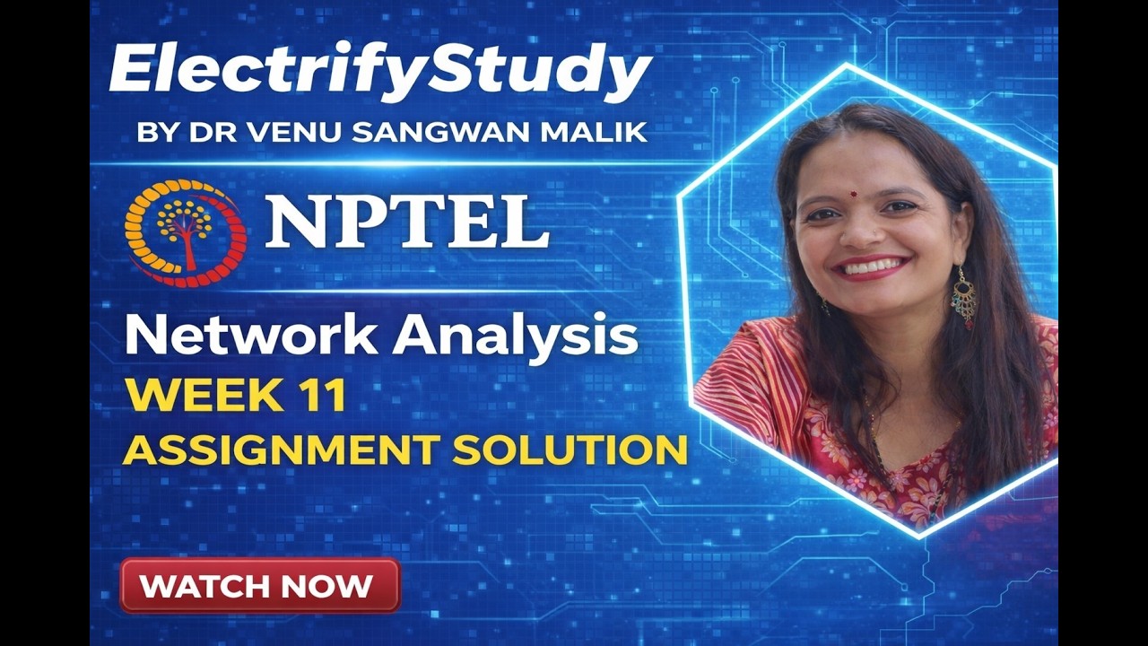 NPTEL Network Analysis | Week 11 Assignment Solution 🔥