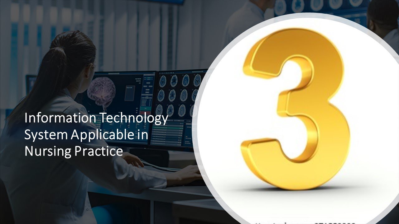 Information Technology System Applicable in Nursing Practice