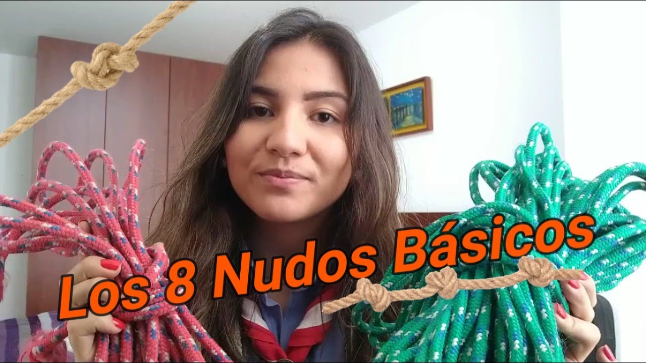 LOS 8 NUDOS BÁSICOS SCOUT