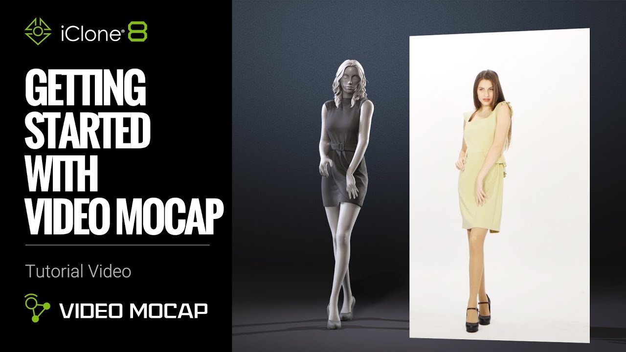 Getting Started with Video Mocap | iClone 8 Tutorial