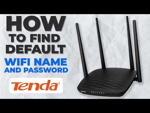 Tenda WiFi Password & Network Name - How To Find