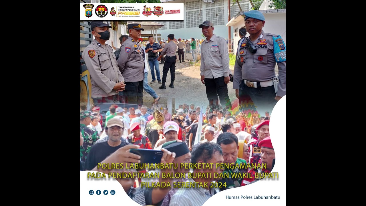 Polres Labuhanbatu Perketat Pengamanan pada Pendaftaran Balon Bupati dan Wakil Bupati Pilkada 2024