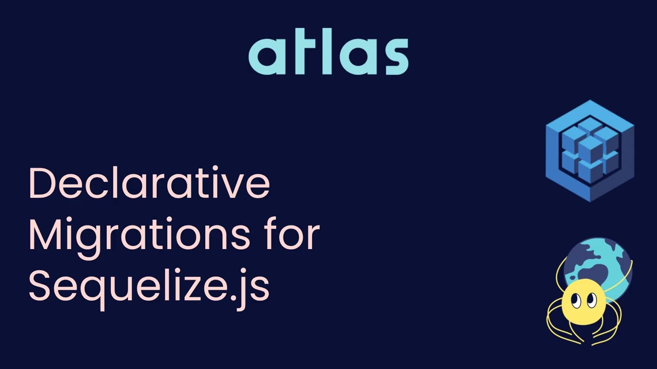 Guide: Declarative Migrations for Sequelize.js