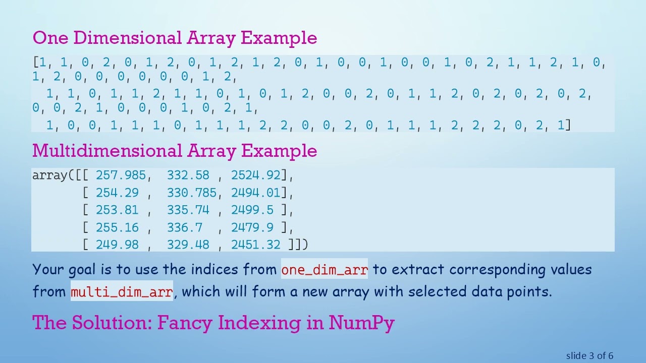 How to Select Values from a Multidimensional Numpy Array using a 1D Array