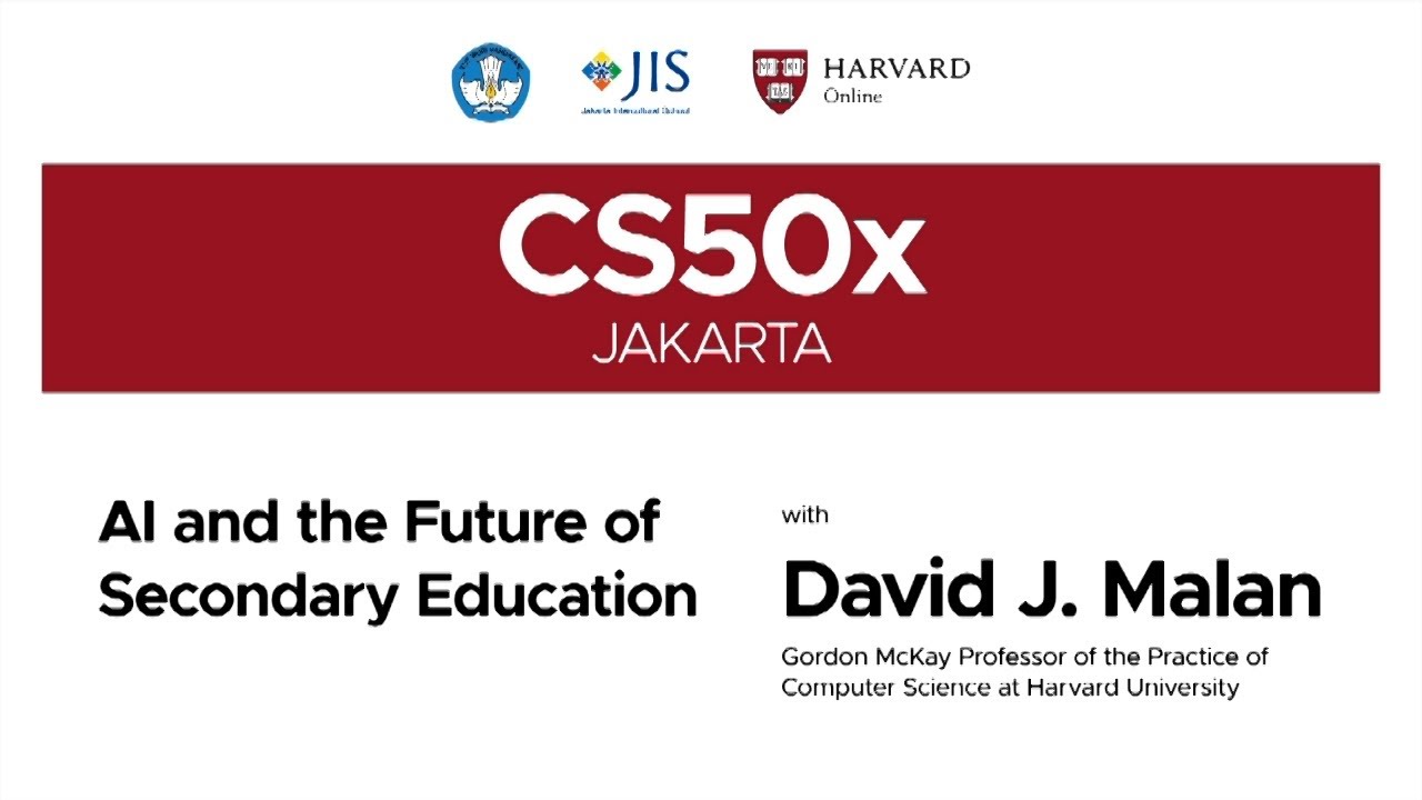 CS50x Indonesia 2024 - AI and the Future of Secondary Education