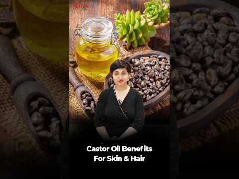 Benefits Of Castor Oil For Face | Castor Oil Benefits For Skin | Castor Oil Benefits For Hair