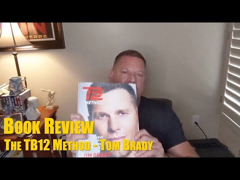 The TB12 Method | Book Review