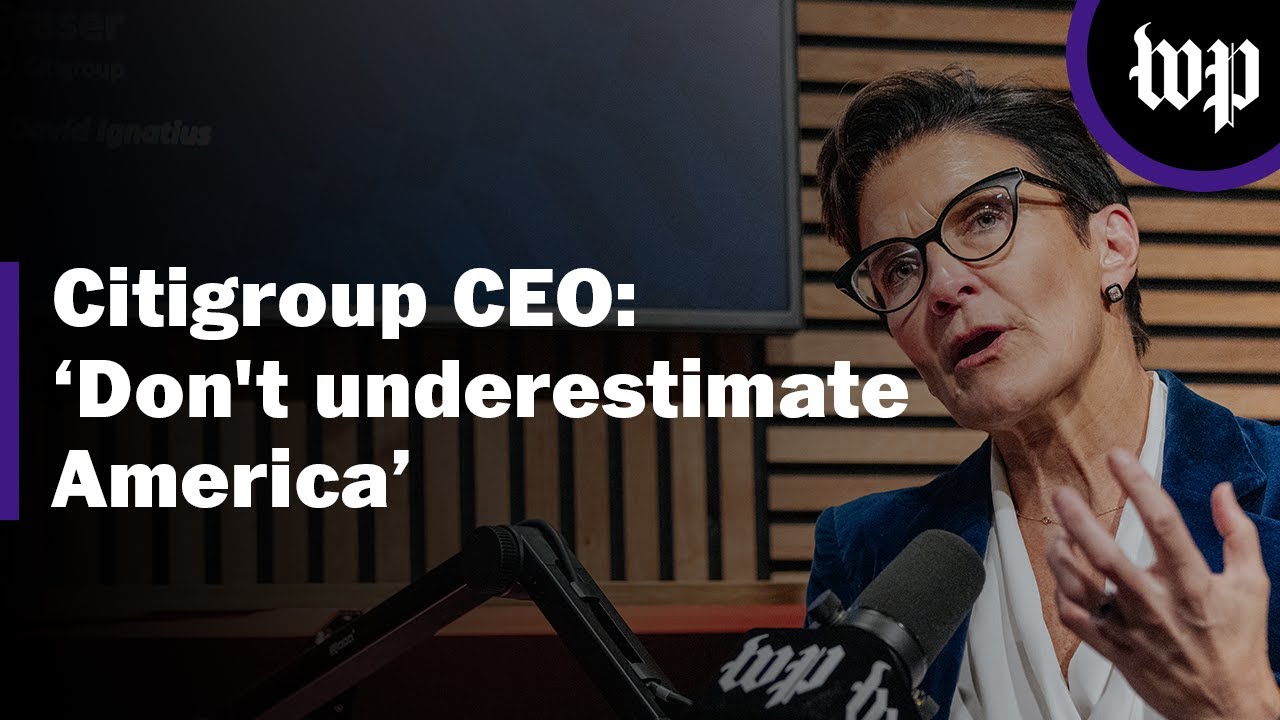 Citigroup CEO Jane Fraser on U.S. economy and innovation