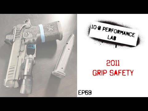 10-8 Performance Lab, Episode 69: 2011 Grip Safety