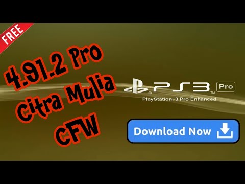 Get FREE 4.91.2 Pro Citra Mulia CFW Now!#ps3