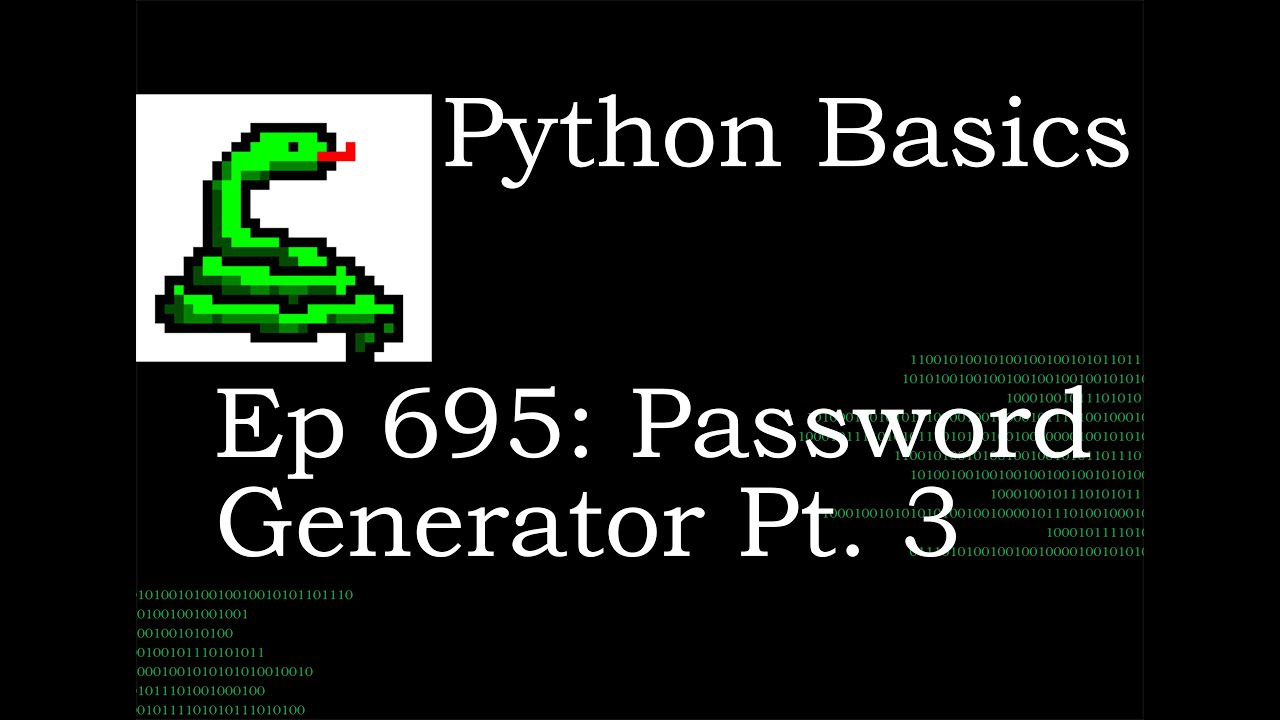 Python Basics Tutorial Random Password Generator Pt  3