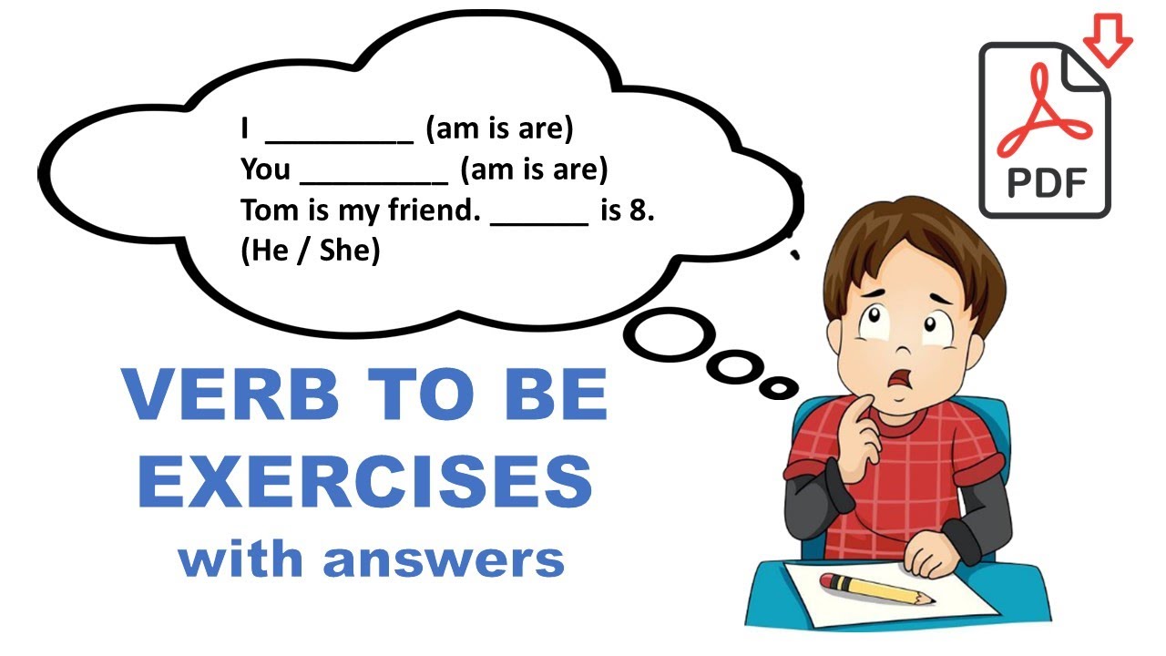 Verb To be, am is are exercises with answers + PDF - Easy English Lesson