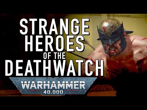 40 Facts and Lore on the Heroes of the Deathwatch Space Marine Chapter in Warhammer 40K