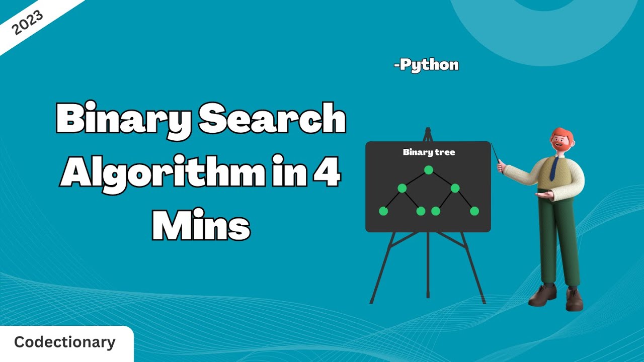 Binary Search Algorithm - Just 4 Minutes | Python | Most Simple Tutorial.