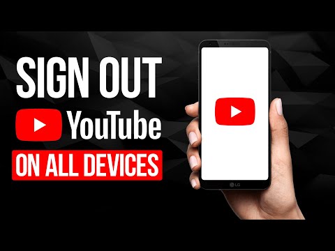How to Sign Out YouTube Account from Other Devices