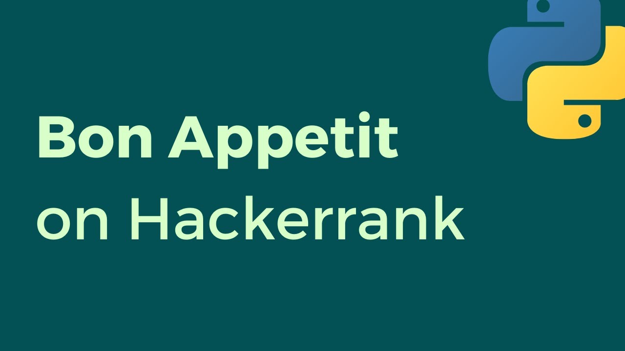 Bon Apettit on Hackerrank solved in Python | Hackerrank Solutions