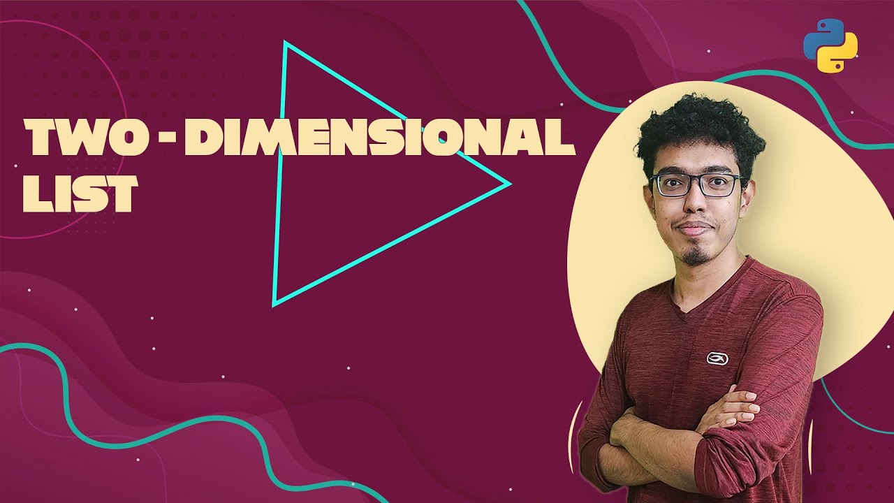 34. 2 Dimensional Lists | Python Malayalam Tutorials