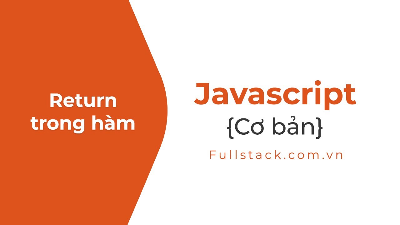 Return trong hàm JS | JavaScript function