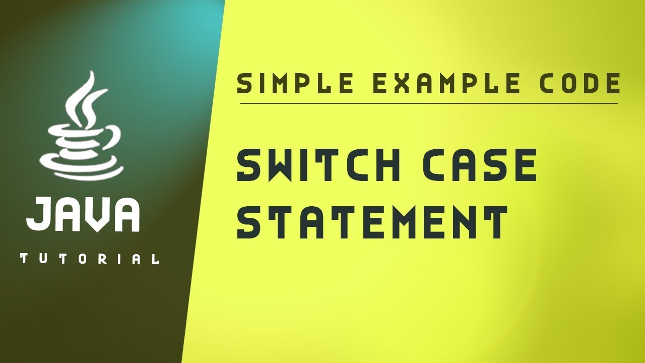 Java Tutorial | Switch case Statement | Java Code Example