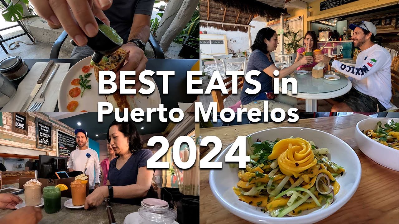 Best Food and Best Places to Eat in Puerto Morelos 2024 (Plus the Best Cenote!)