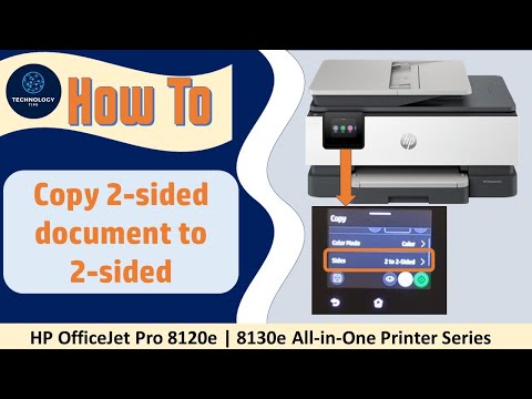HP OfficeJet Pro 8120e 8122e 8125e 8128e 8135e Printers : How to copy 2 sided document to 2 sided