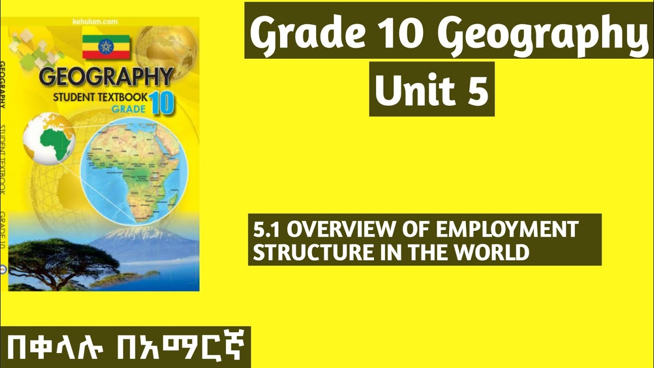 Grade 10 Geography Unit 5: 5.1 Overview Of Employment Structure In The world #grade10 #unit5 #geo
