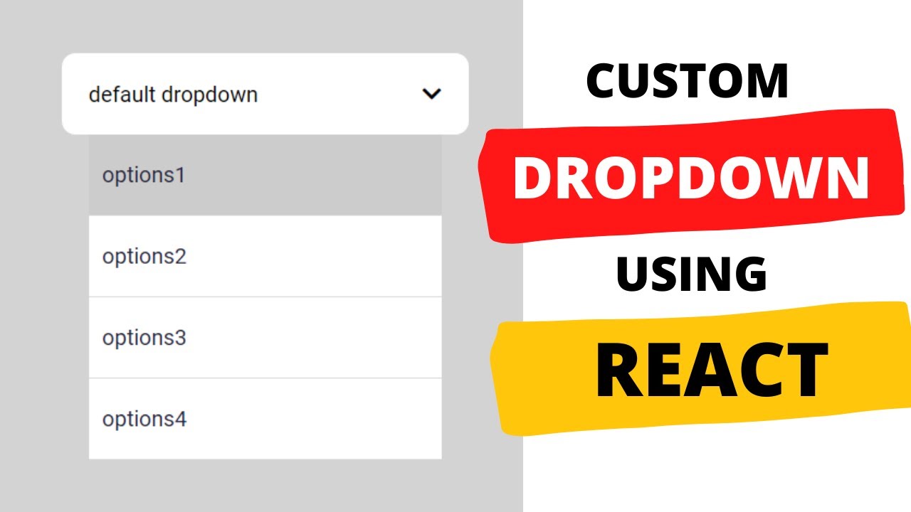 Custom dropdown(select) using ReactJS & SCSS | Beginner ReactJS tutorial