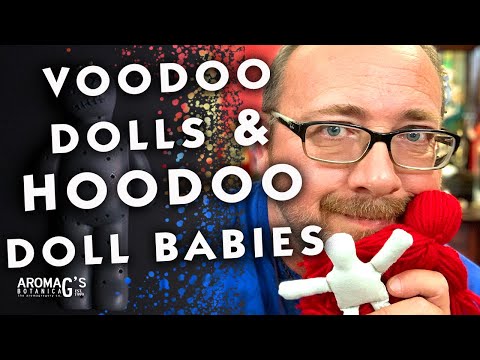 Voodoo Dolls and Hoodoo Doll Babies - How to Care for Them