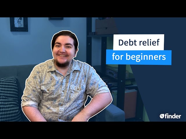 Debt Relief: What It Is, How It Works & Is It a Good Idea? | Finder