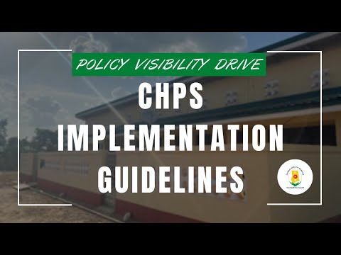 NATIONAL IMPLEMENTATION GUIDELINES FOR CHPS | Policy Visibility Drive
