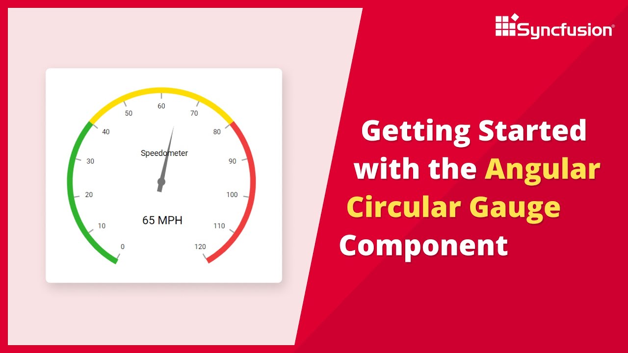 Getting Started with the Angular Circular Gauge Component
