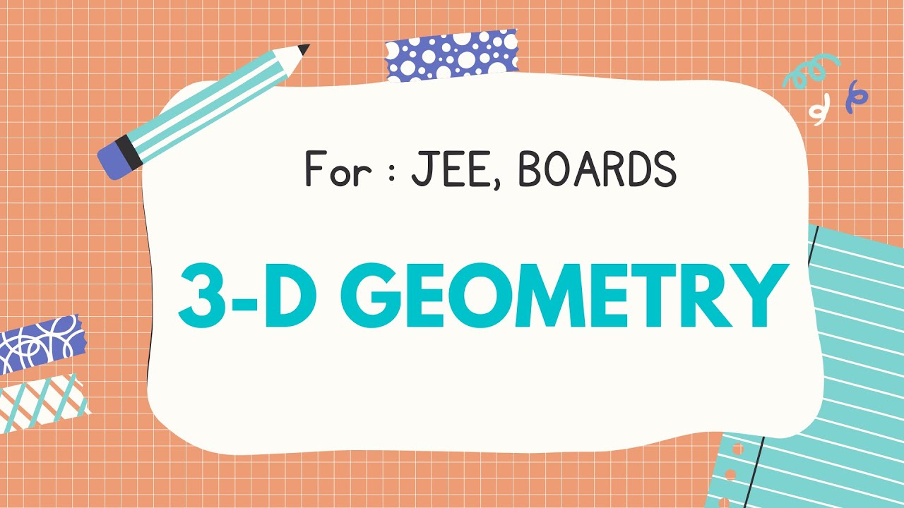3D GEOMETRY || MATHS || Short Notes || JEE MAINS / ADVANCED || Class 11th - 12th || #JEE #JEEMAINS