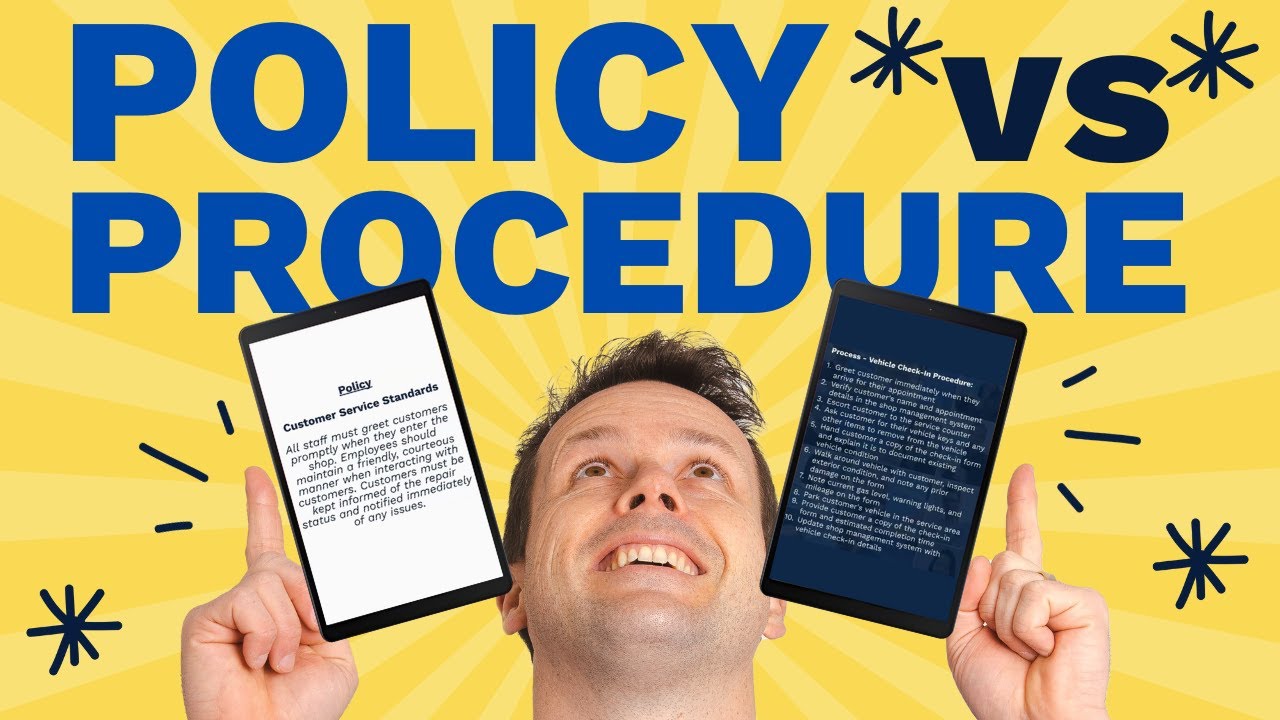 Policies vs Procedures: What's the Difference? (With Examples)