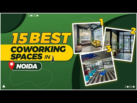 15 Best Coworking Space In Noida (2023)