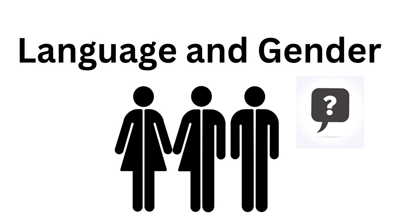 Language and Gender