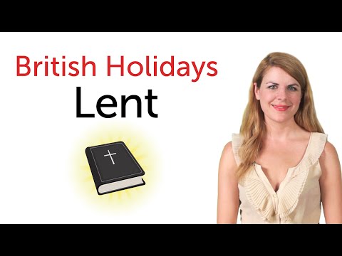 British Holidays - Lent