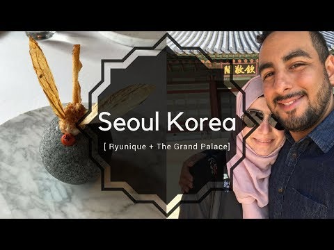 MUSLIMS TRY BEST MICHELIN STAR RESTAURANT IN SEOUL SOUTH KOREA & Tour of Bukchon Hanok Village