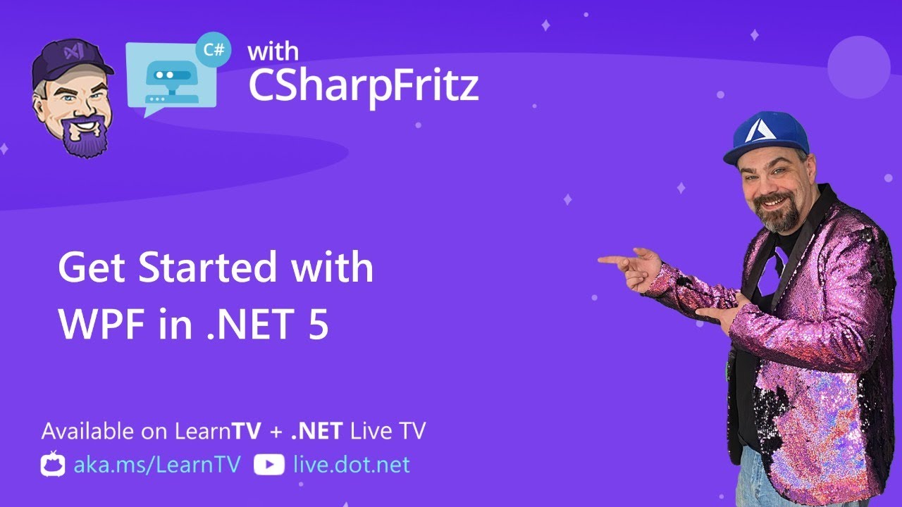 Learn C# with CSharpFritz - Get Started with WPF