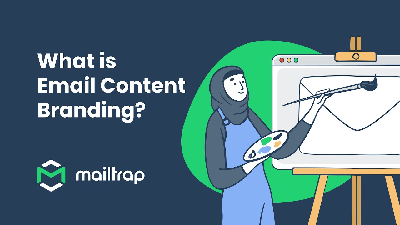 Email Content Branding Explained - Tutorial by Mailtrap