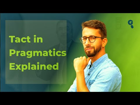 Understanding Tact in Pragmatics