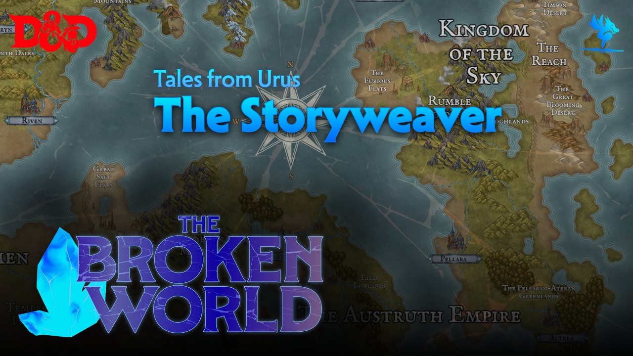 Tales from the Broken World: The Storyweaver