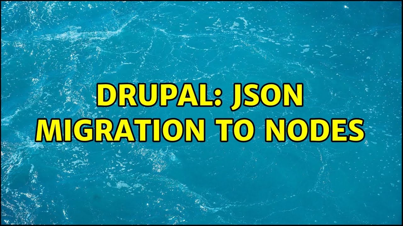 Drupal: json migration to nodes