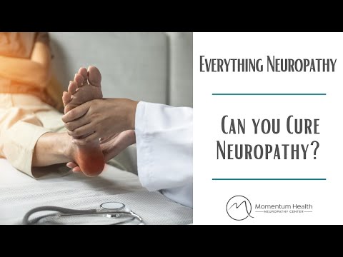 Everything Neuropathy: Can you cure Neuropathy?