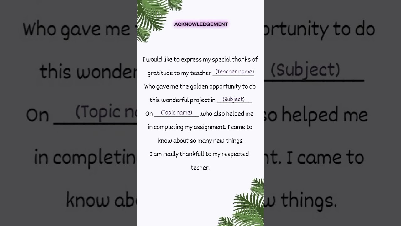 how to write acknowledgement in project 🌸✨🌺✨#acknowledgement #project #assignment